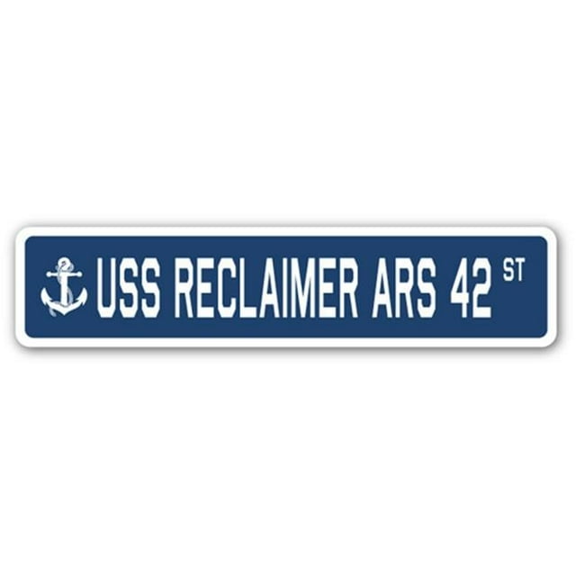 4 x 18 in. A-16 Street Sign - USS Reclaimer ARS 42 - Walmart.com