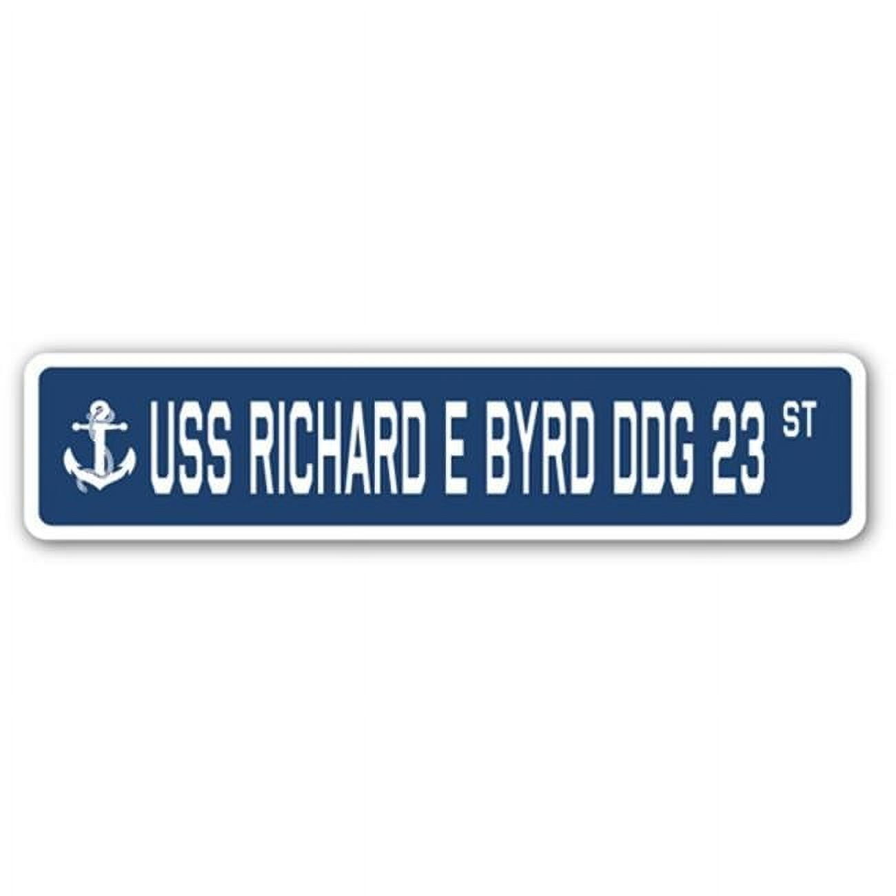 4 x 18 in. A-16 Street Sign - USS Richard E Byrd DDG 23 - Walmart.com