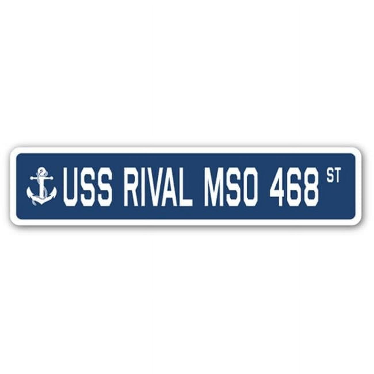4 x 18 in. A-16 Street Sign - USS Rival MSO 468 - Walmart.com
