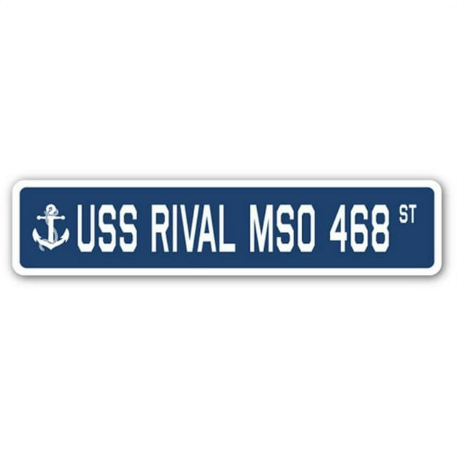 4 x 18 in. A-16 Street Sign - USS Rival MSO 468 - Walmart.com