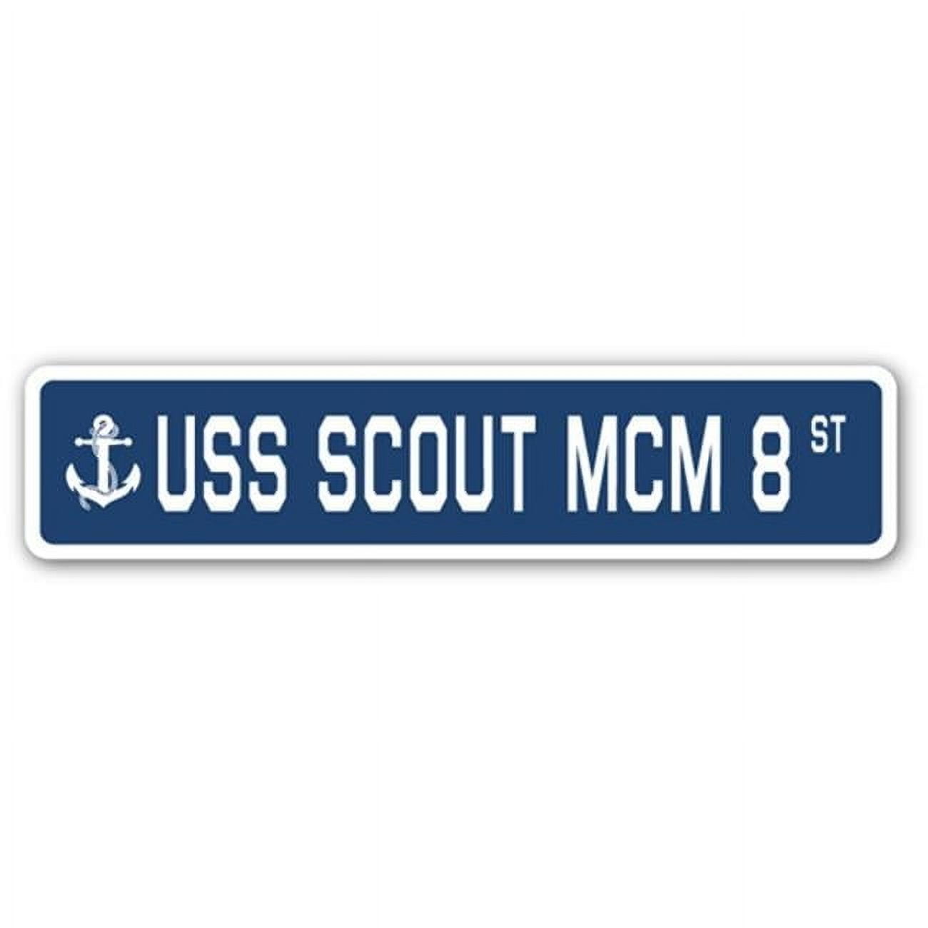 4 x 18 in. A-16 Street Sign - USS Scout MCM 8 - Walmart.com