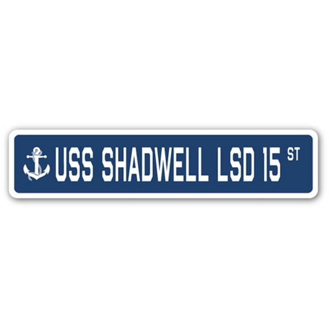 4 x 18 in. A-16 Street Sign - USS Shadwell LSD 15 - Walmart.com