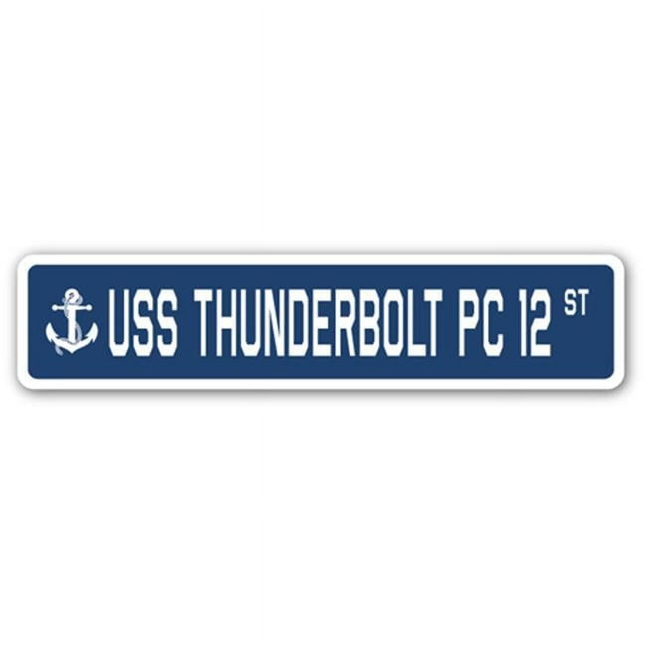 4 x 18 in. A-16 Street Sign - USS Thunderbolt PC 12 - Walmart.com