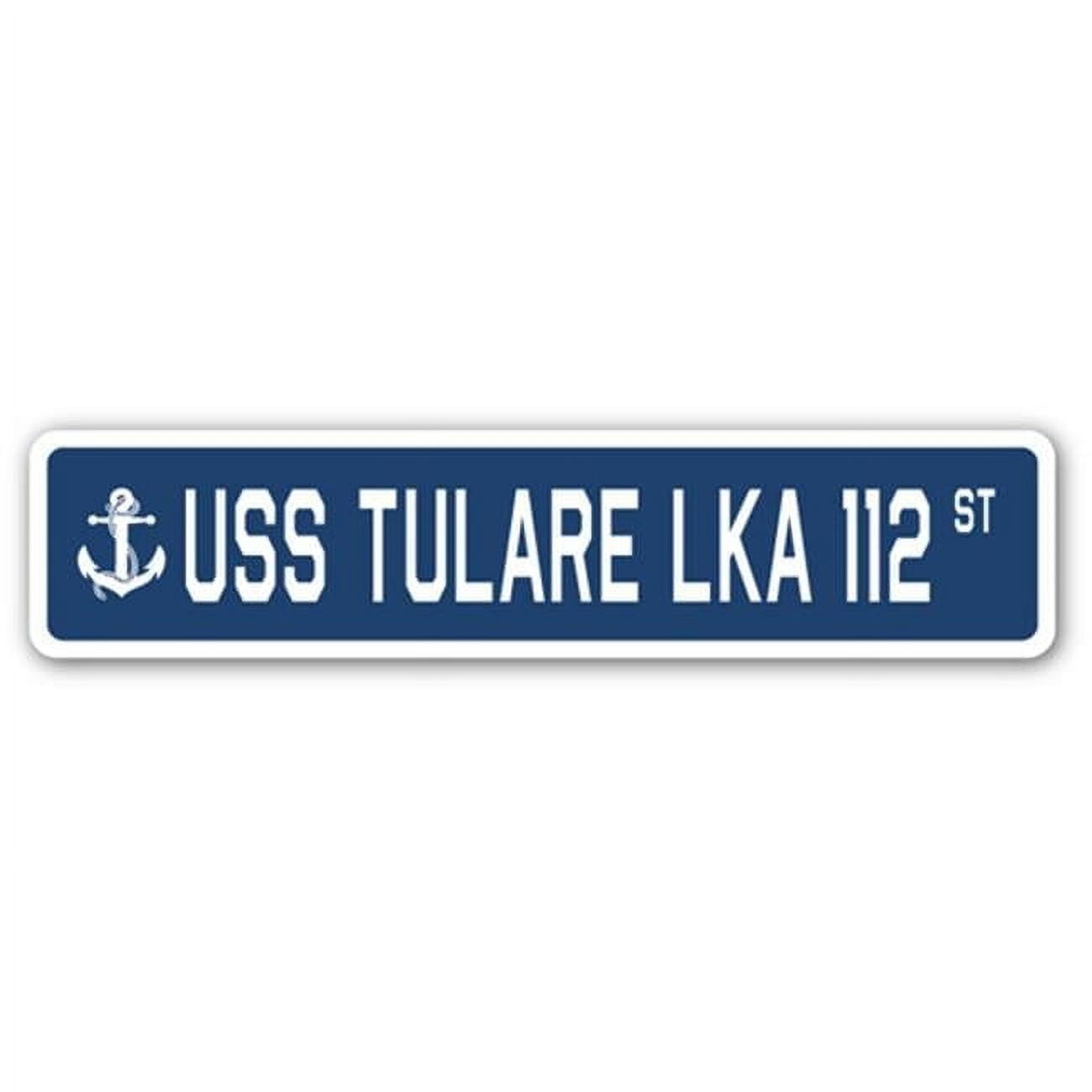 4 x 18 in. A-16 Street Sign - USS Tulare LKA 112 - Walmart.com
