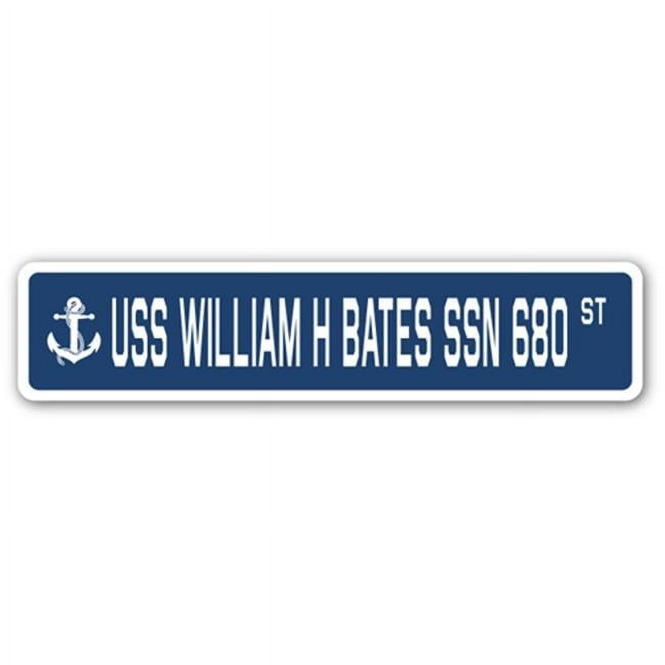 4 x 18 in. A-16 Street Sign - USS William H Bates SSN 680 - Walmart.com