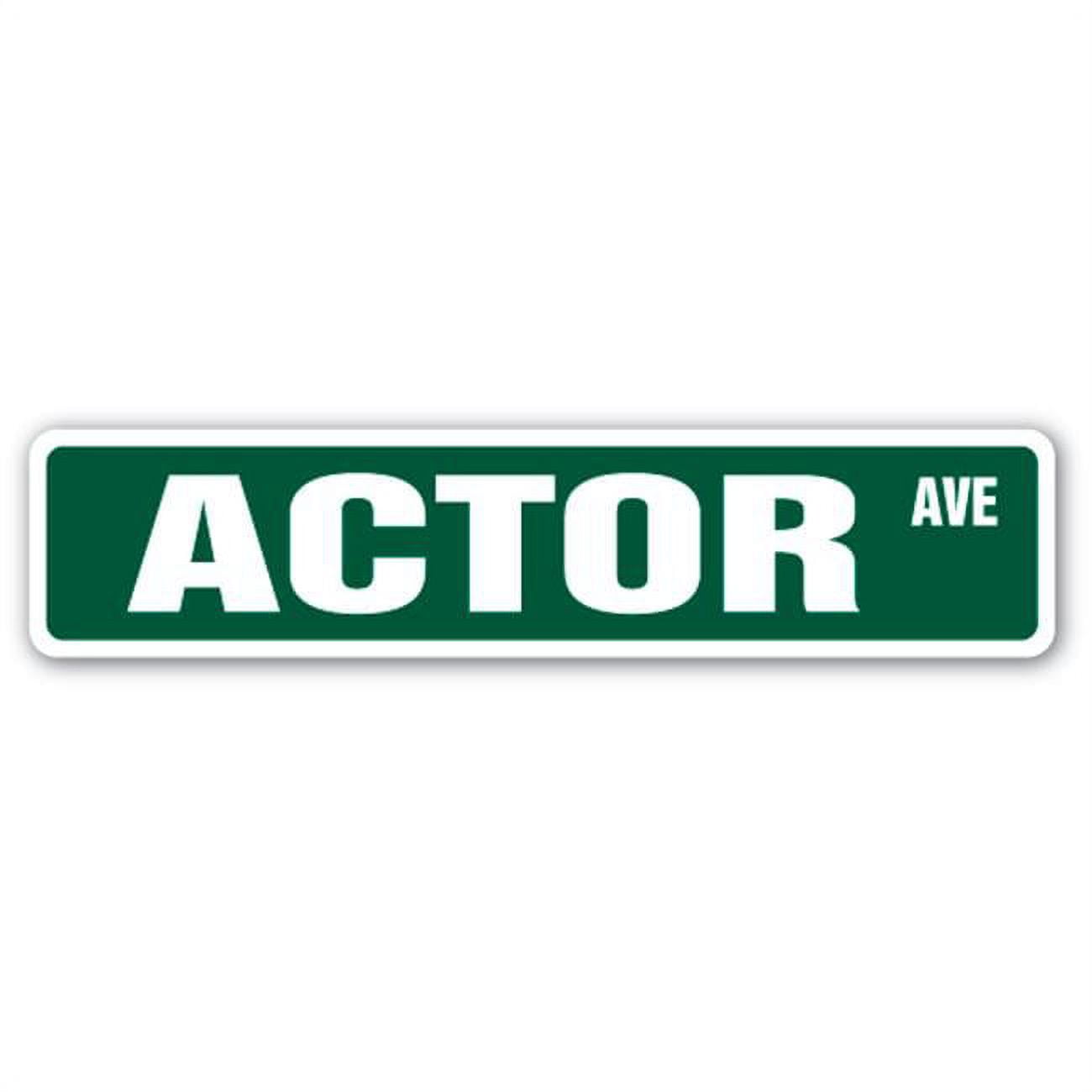 4 x 18 in. Actor Street Sign - Walmart.com
