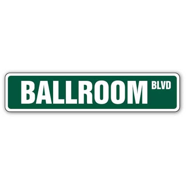4 x 18 in. Ballroom Street Sign - Walmart.com