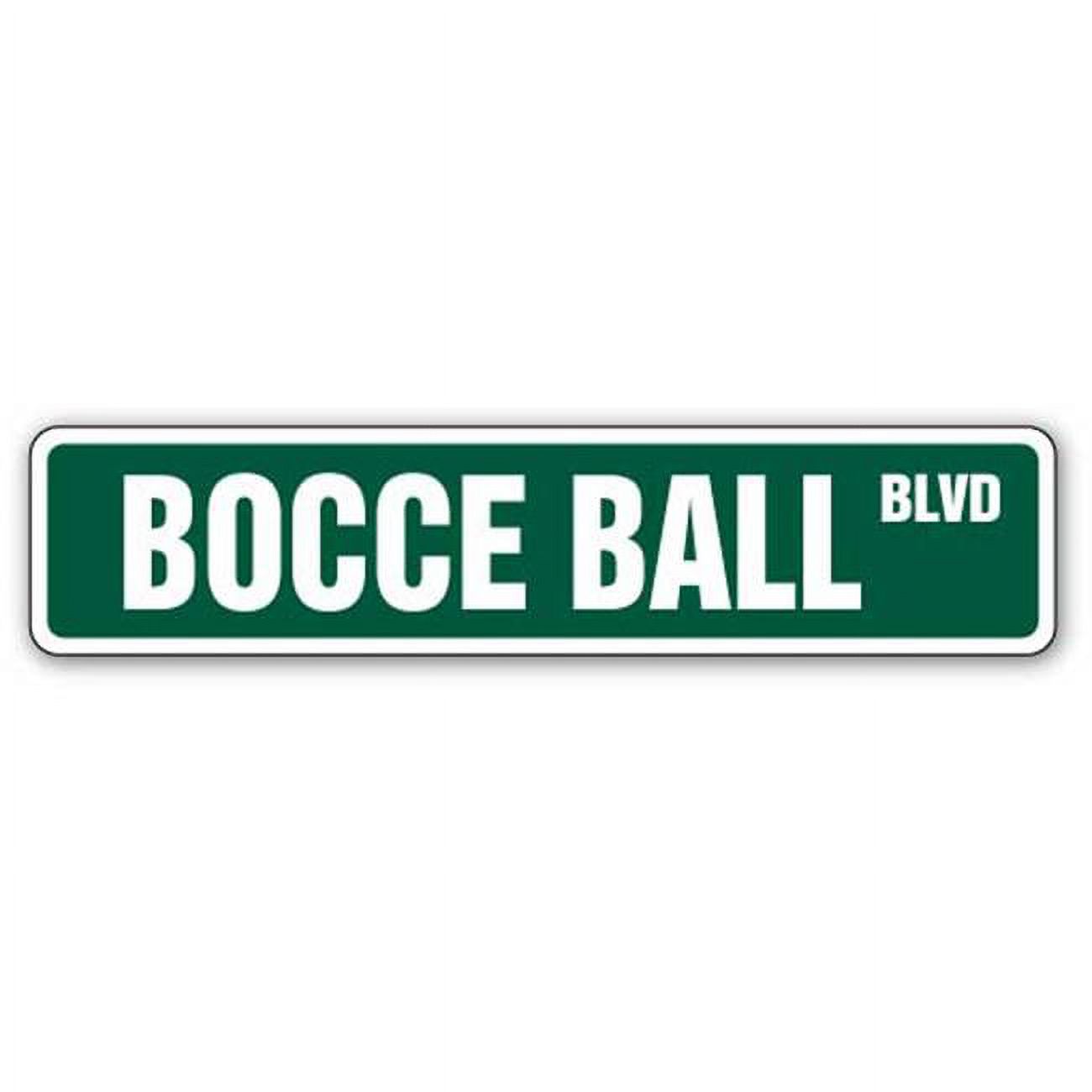 4 x 18 in. Bocce Ball Street Sign - Set Balls Italy Team Game - Walmart.com