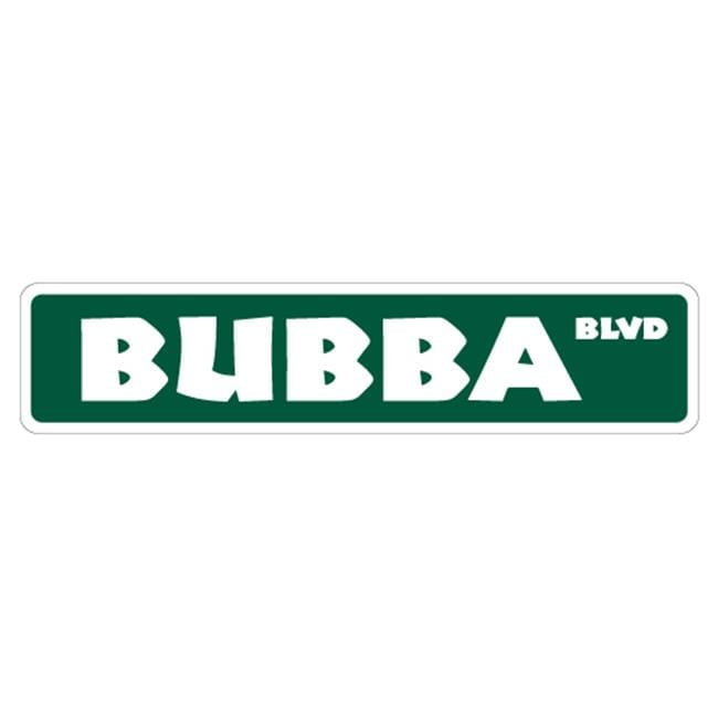 4 x 18 in. Bubba Street Sign - Walmart.com