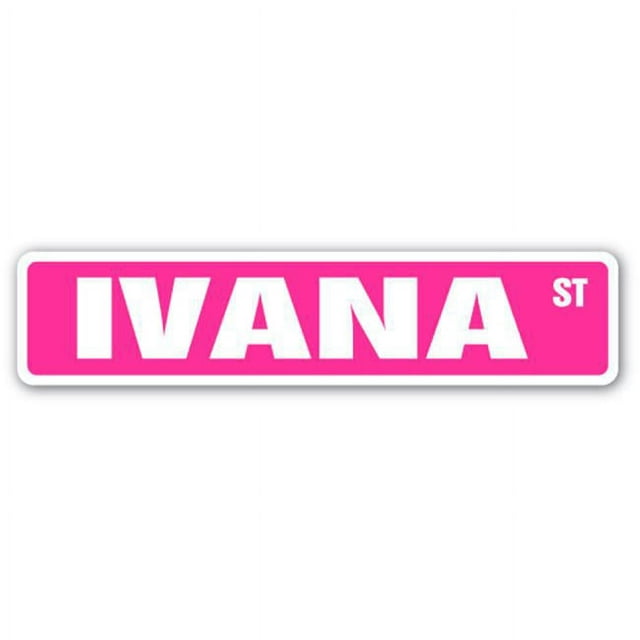 4 x 18 in. Childrens Name Room Street Sign - Ivana - Walmart.com
