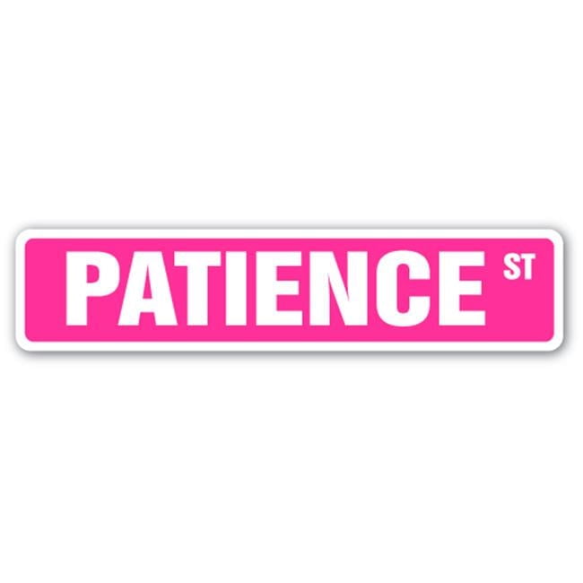 4 x 18 in. Childrens Name Room Street Sign - Patience - Walmart.com