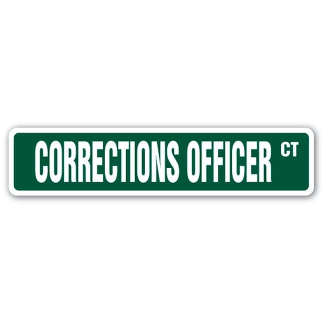 4 x 18 in. Corrections Officer Street Sign - Walmart.com