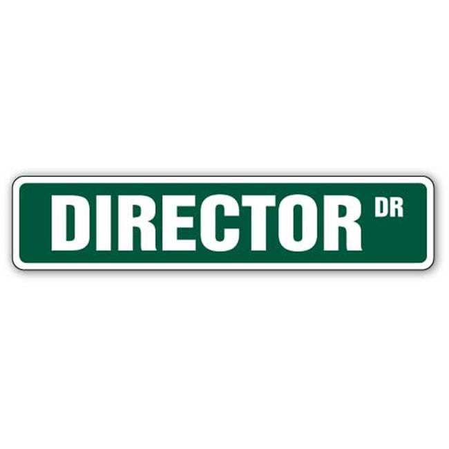 4 x 18 in. Director Street Sign - Movie Boss Operator Signs TV ...