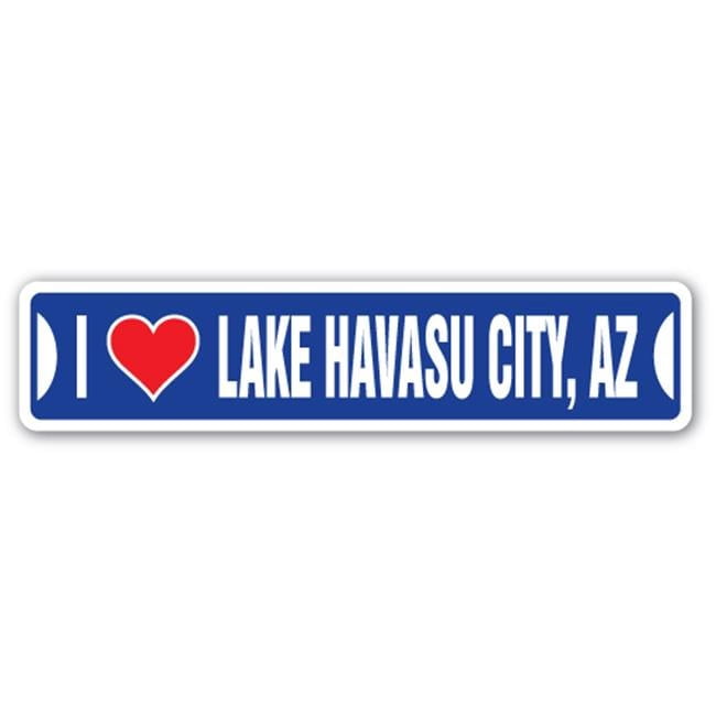 4 x 18 in. I Love Lake Havasu City, Arizona Street Sign - Walmart.com