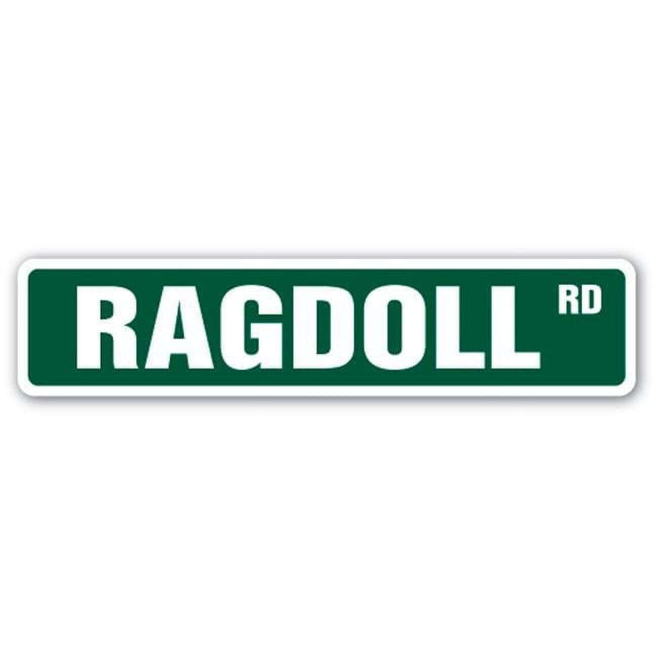 4 x 18 in. Ragdoll Street Sign - Walmart.com