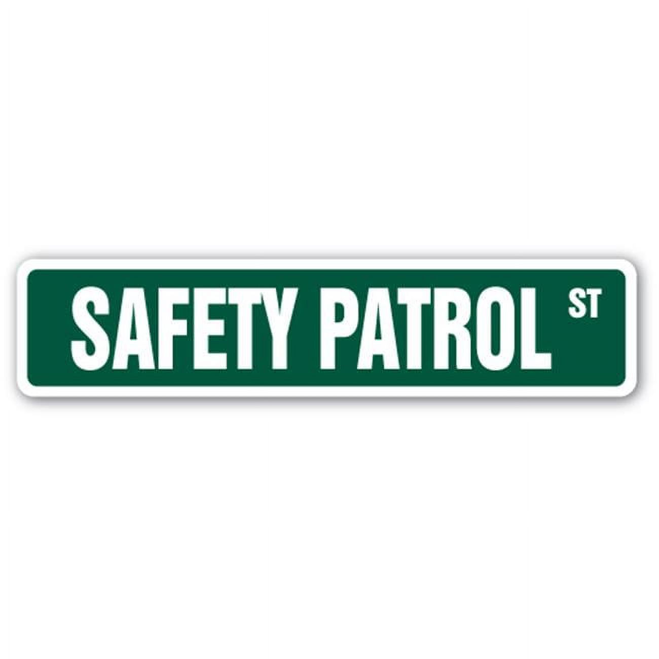 4 x 18 in. Safety Patrol Street Sign - Walmart.com