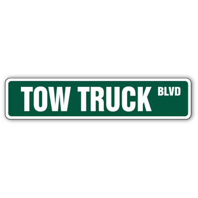 4 x 18 in. Tow Truck Street Sign - Walmart.com