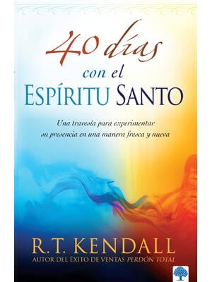 40 DÃ­as Con El EspÃ­ritu Santo / 40 Days with the Holy Spirit - Walmart.com