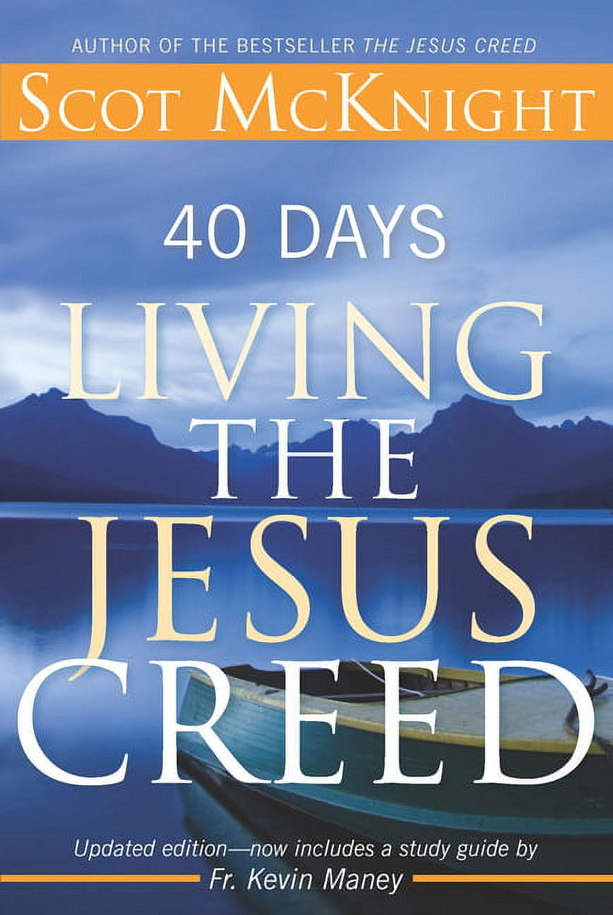 40 Days Living the Jesus Creed: Updated Edition, (Paperback) - Walmart ...