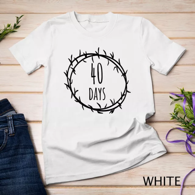 40 Days Of Lent, Crown Of Thorns, Catholic Designs, Faith T-Shirt ...