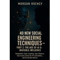 40 New Social Engineering Techniques - Part 2: The Age of AI ...