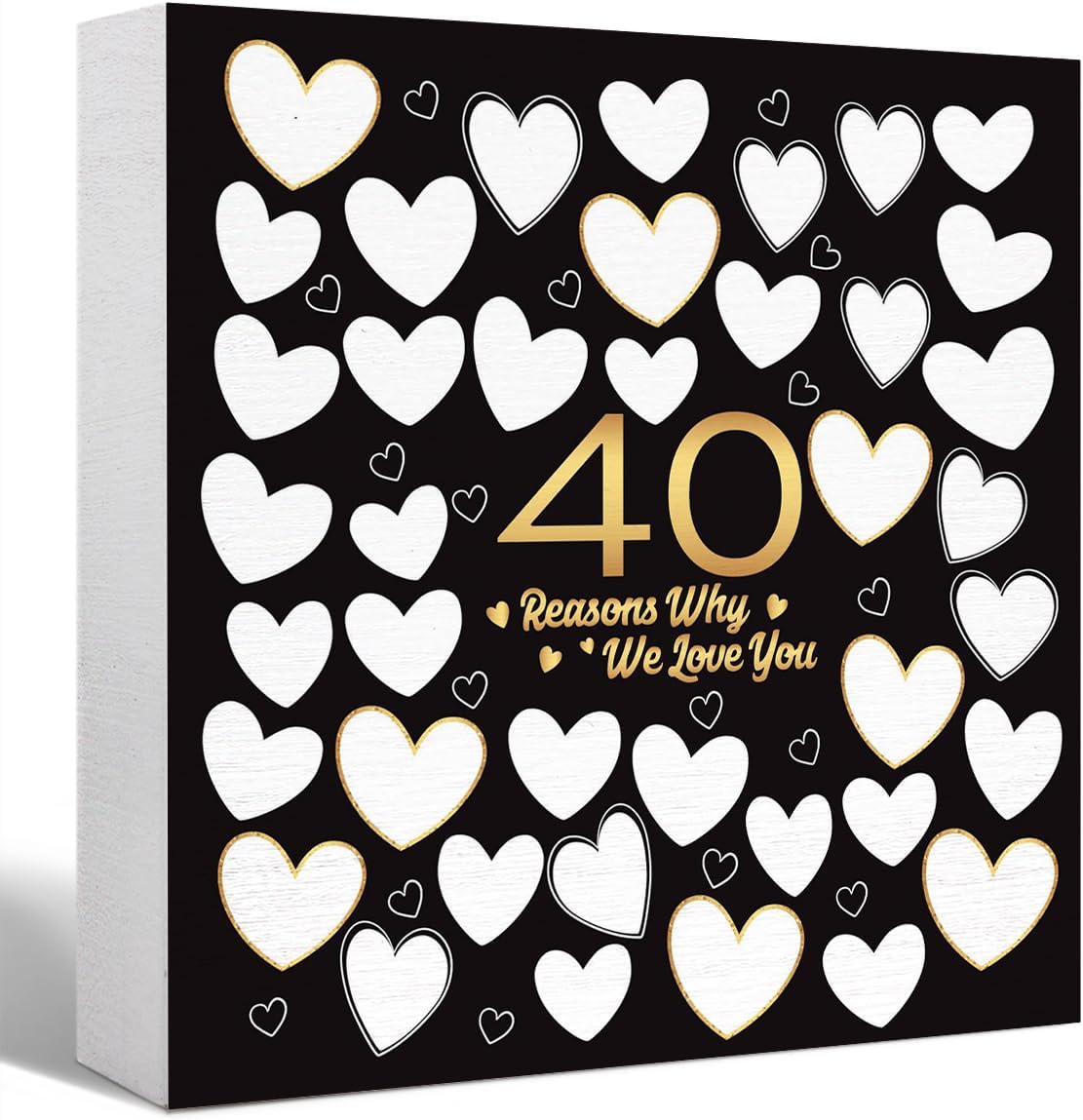 40 Reasons Why We Love You Wooden Block Sign,40th Birthday Decorative ...