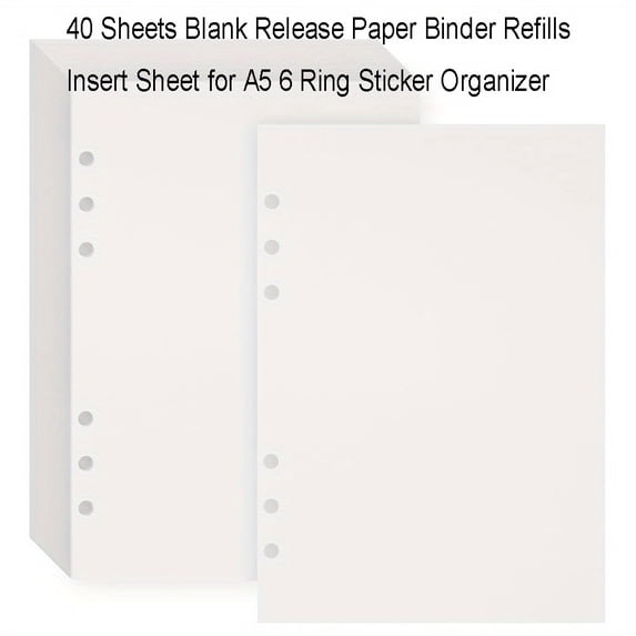 40 Sheets A5/A6 Size Blank Release Paper, 6 Ring Binder Paper, Suitable ...