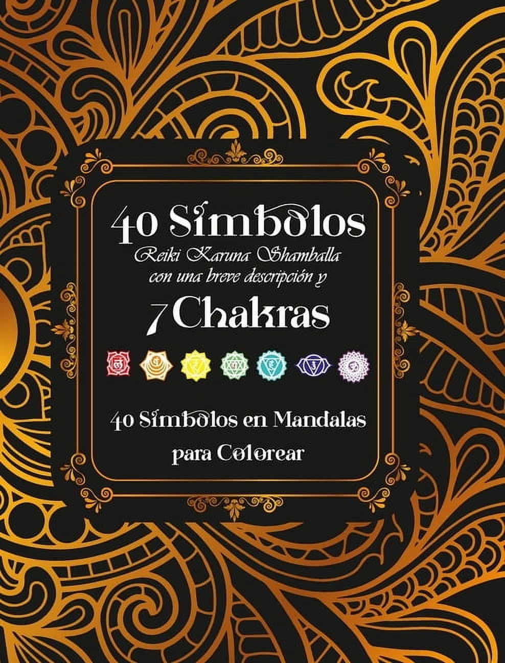 40 Symbolos Reiki Karuna Shamballa con una breve descripcoin y 7 ...