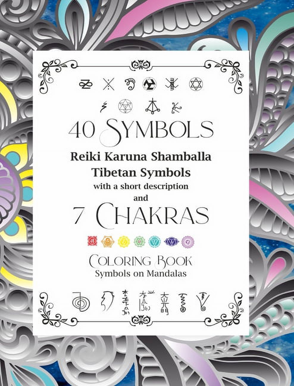 40 Symbols Reiki Karuna Shamballa Tibetan Symbols with a short ...