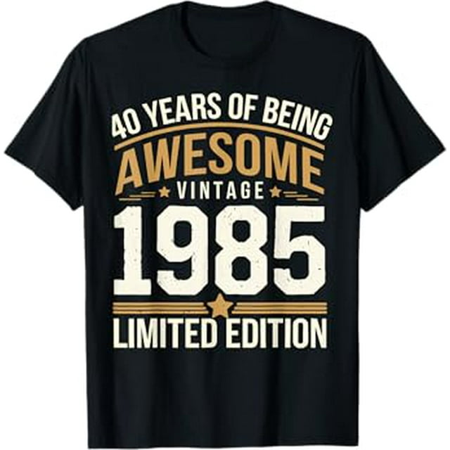 40 Year Birthday Decorations Men Gag 40Yr 1985 40Th Birthday Hot Trending Vintage T-Shirt Unisex ...