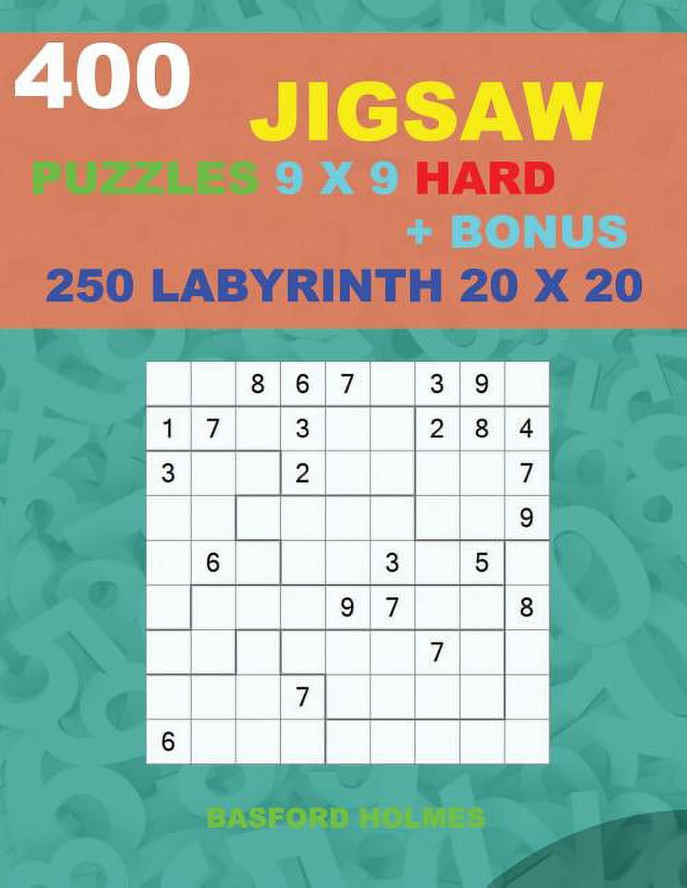 400 Jigsaw Puzzles 9 X 9 Hard + Bonus 250 Labyrinth 20 X 20: Sudoku ...