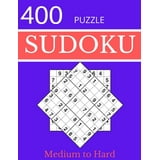400 puzzle sudoku Medium to hard : The Train your brain and logical ...