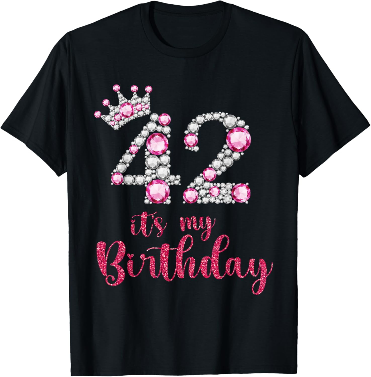42 It's My Birthday 42nd Birthday 42 Years Old Bday T-Shirt100% cotton ...