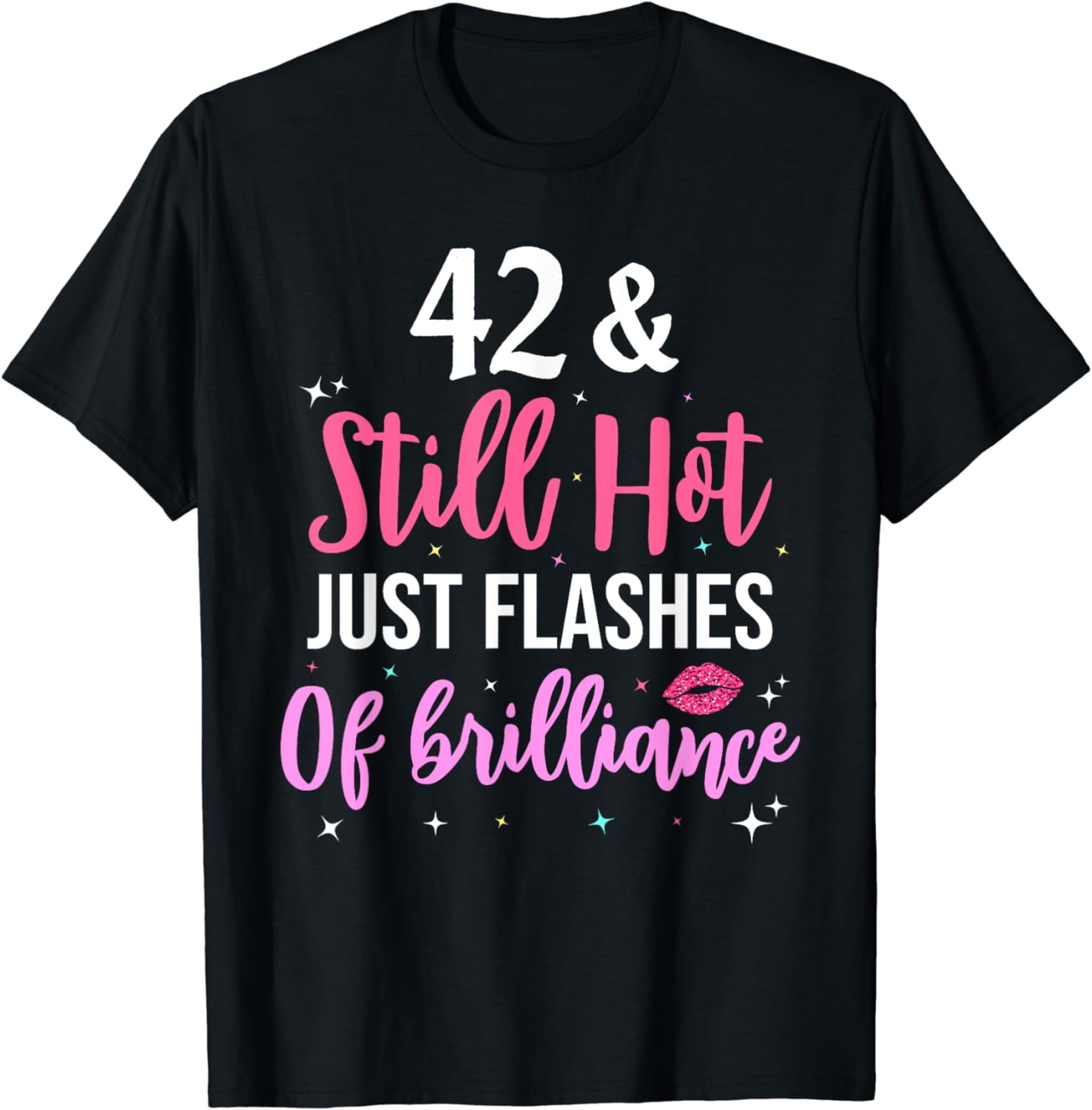 42 Year Old Brilliant Woman 42th Birthday T-Shirt - Walmart.com
