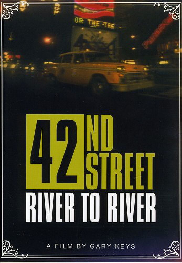 42nd Street: River to River (DVD), MVD Visual, Documentary - Walmart.com