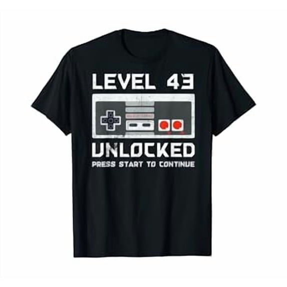 43 Year Old Forty-Three Birthday Gift Level 43 Unlocked Game T-Shirt ...