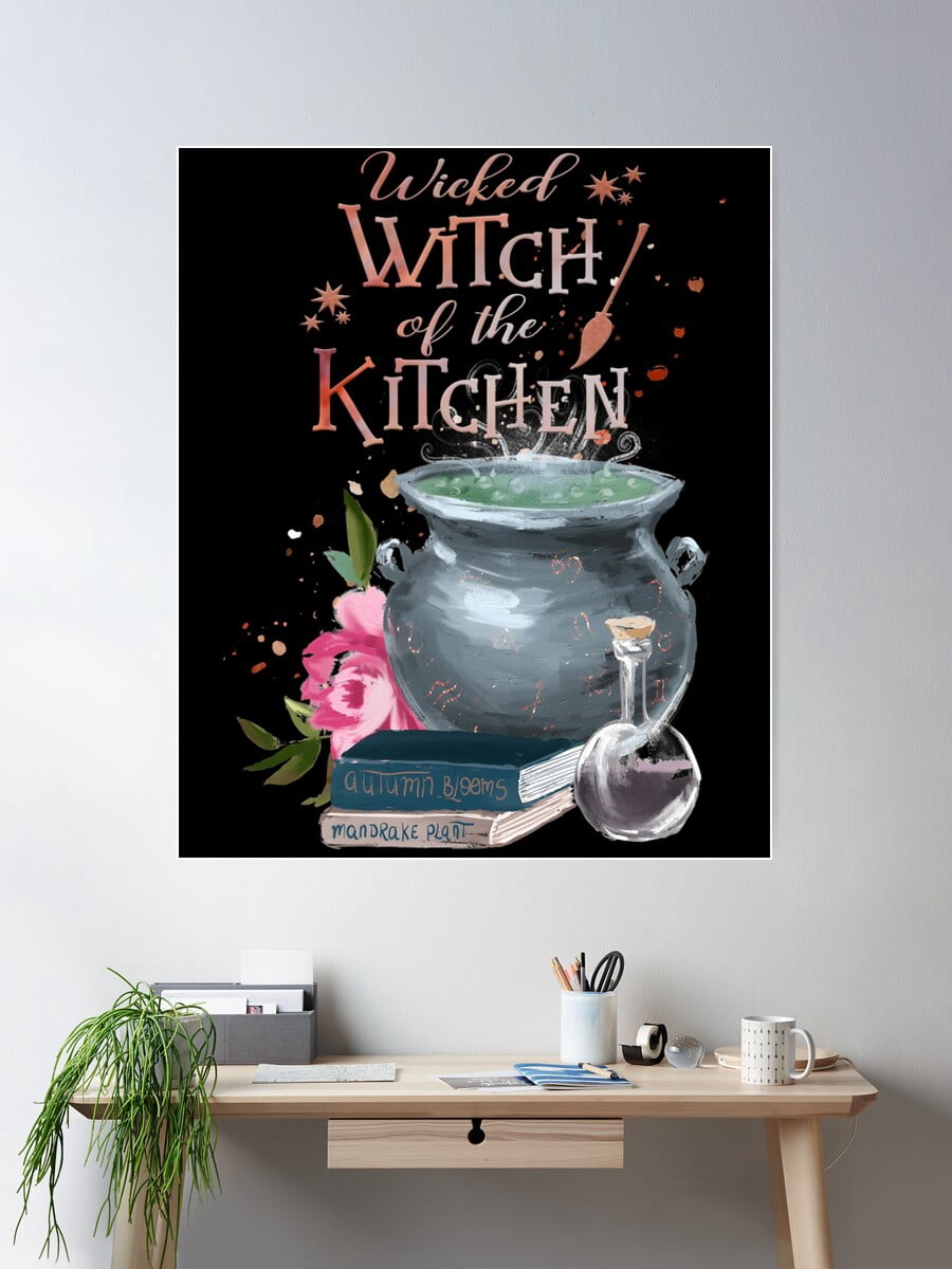 435 Wicked Witch Of The Kitchen Poster Wall Art, Modern Wall Decor For ...