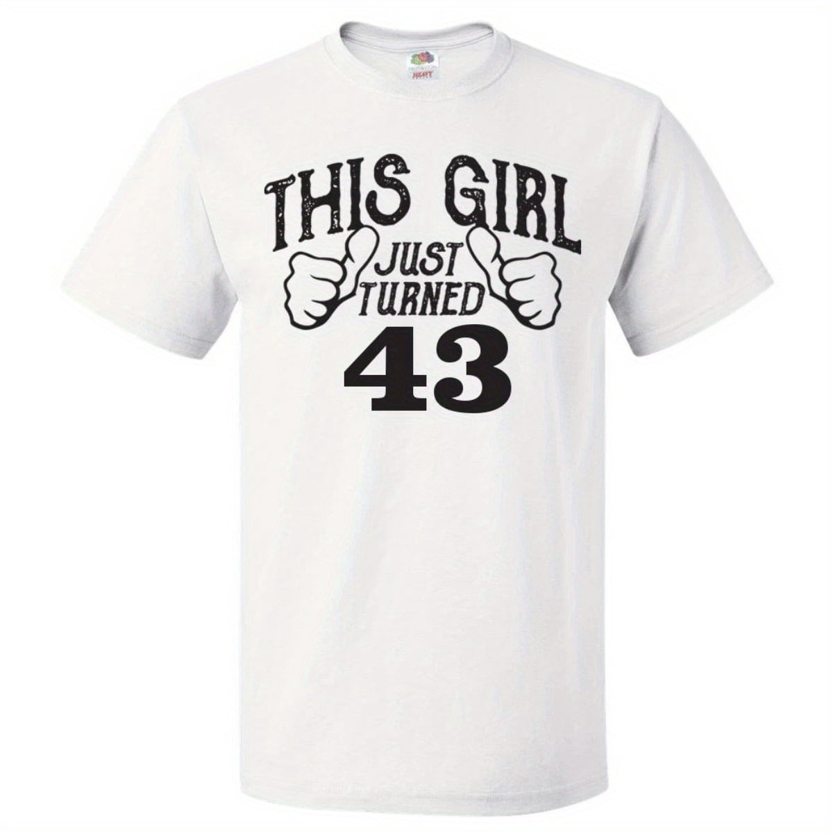 43rd Birthday Gift For 43 Year Old This Girl Turned 43 T Shirt ...