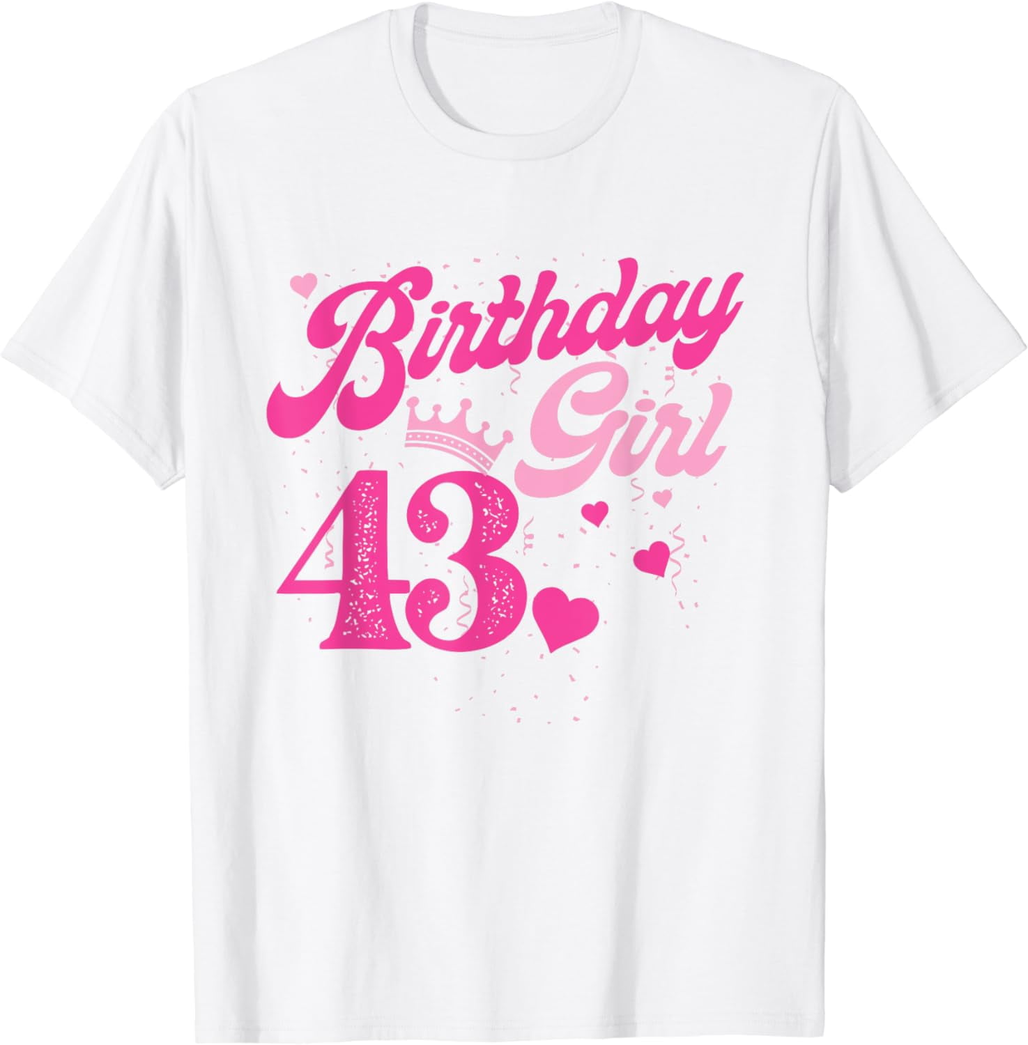 43th Birthday Girl Crown 43 Years Old Bday T-Shirt - Walmart.com