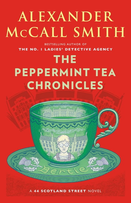 44 Scotland Street The Peppermint Tea Chronicles: 44 Scotland Street ...