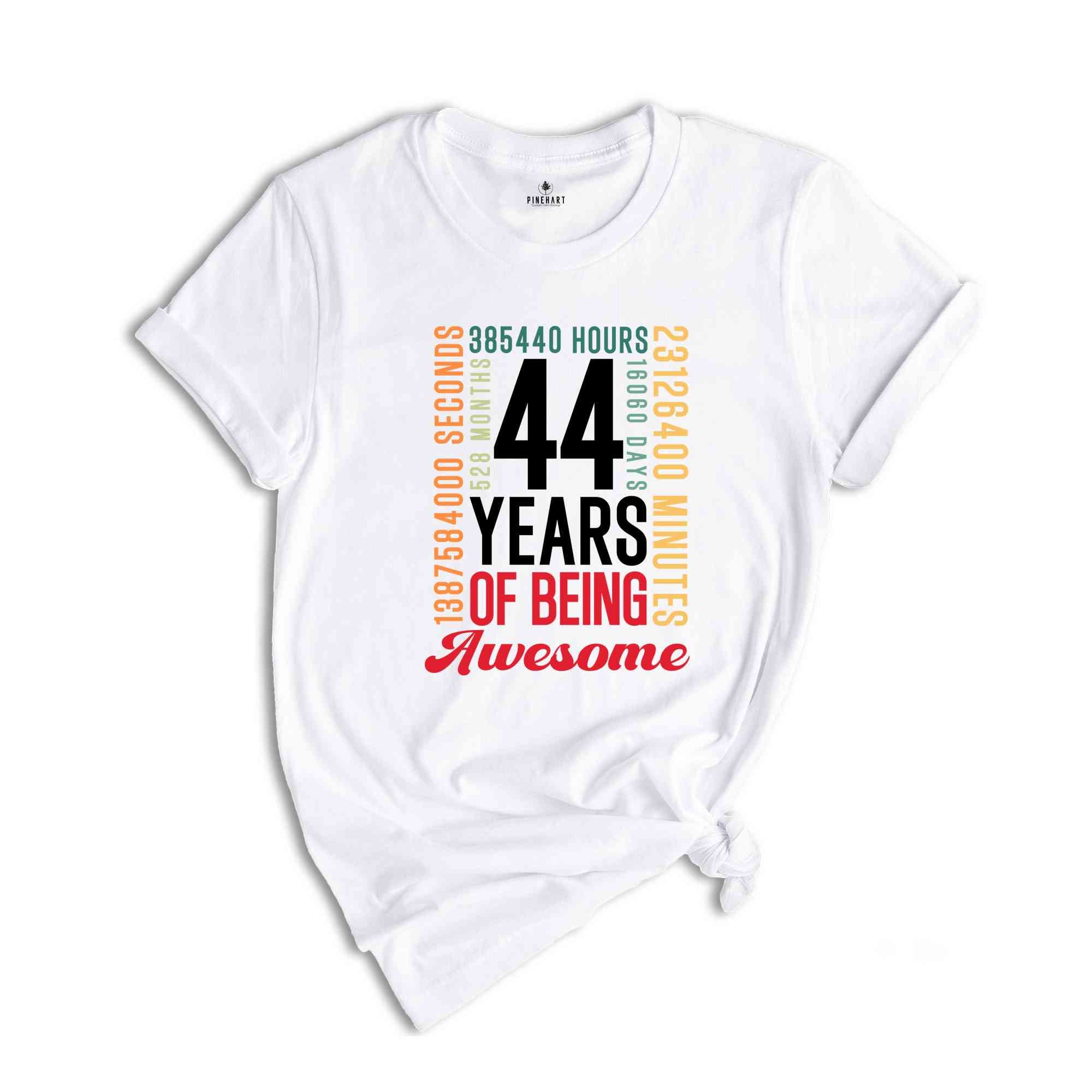 44 Years Of Being Awesome Shirt, 44 Years Shirt, 44th Birthday Shirt ...