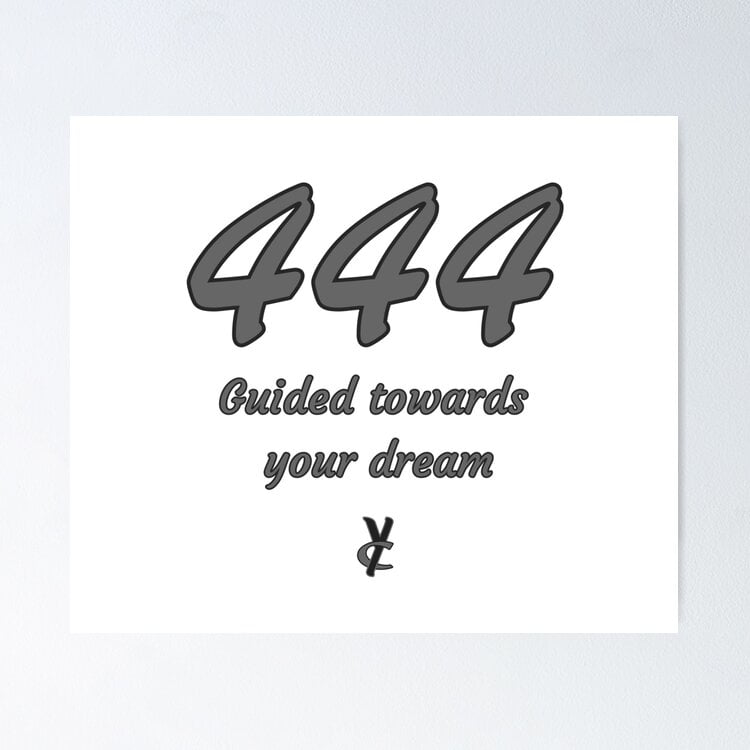 444 Guided Towards Your Dream Poster- Unframed Poster | Wall Art | Perfect For Home Decor ...