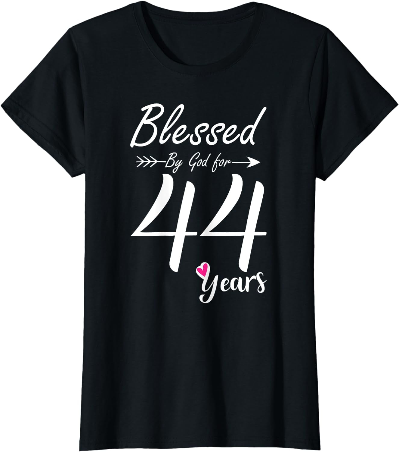 44th Birthday Tee Gift and Blessed for 44 Years Birthday T-Shirt ...