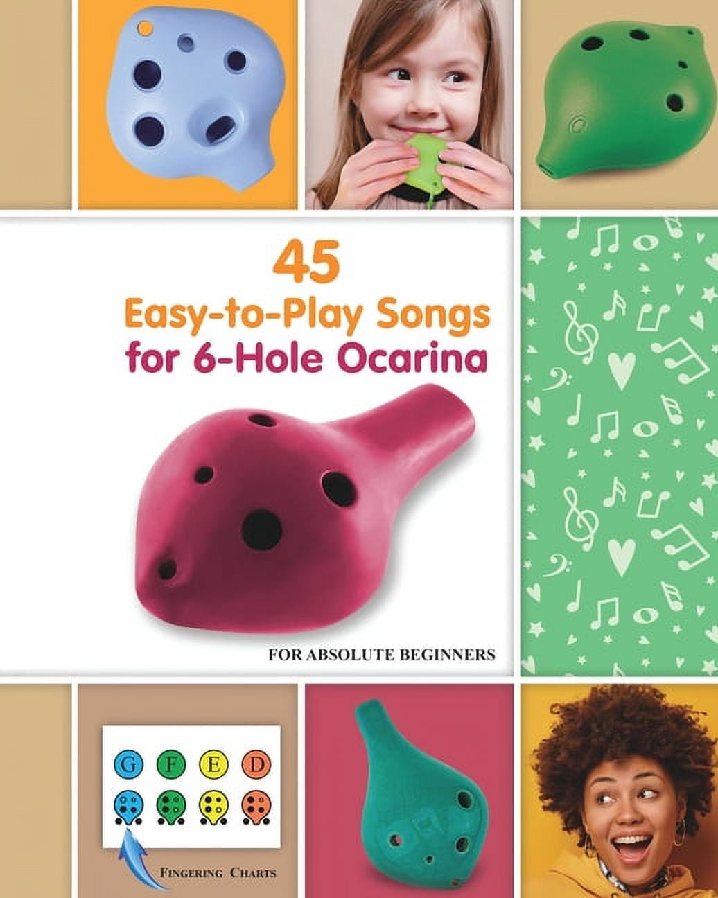 45 Easy-to-Play Songs for 6-Hole Ocarina for Absolute Beginners ...