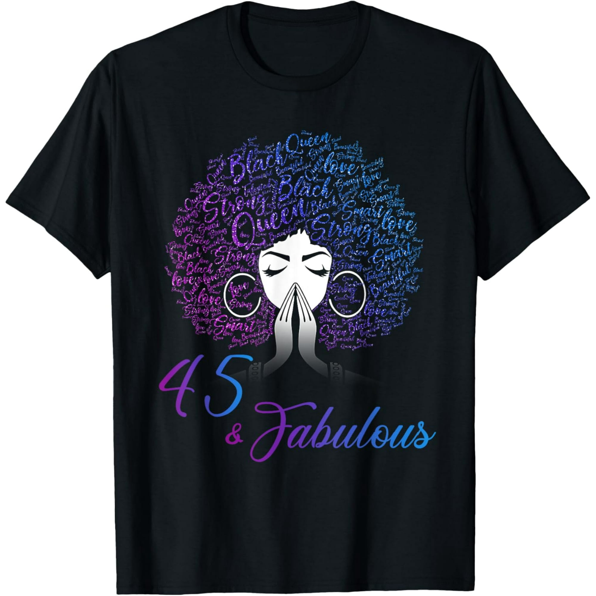45 & Fabulous Afro Hair Black Women 45th Birthday Gifts T-Shirt ...