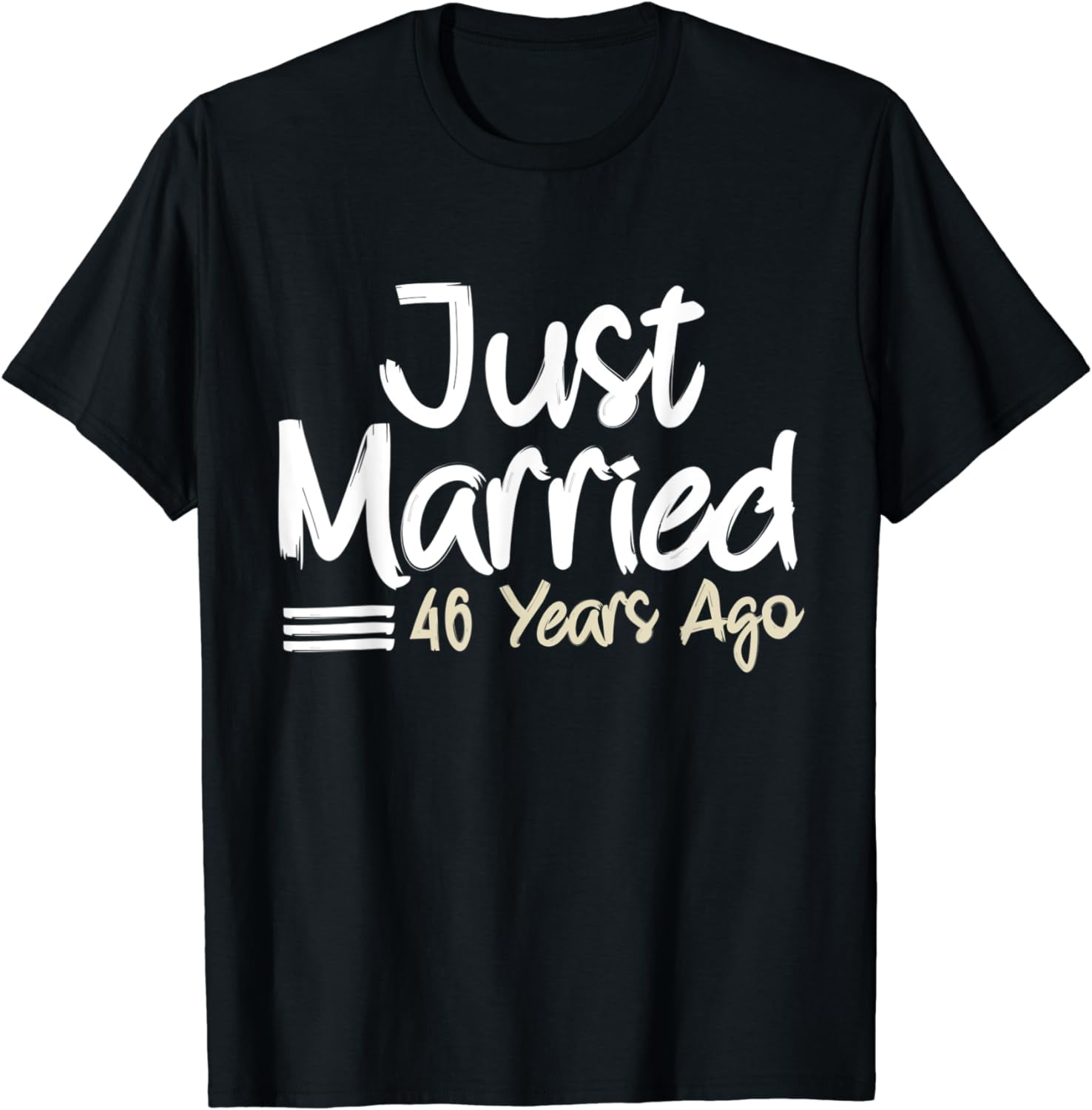46th Wedding Anniversary Shirt Just Married 46 Years Ago - Walmart.com