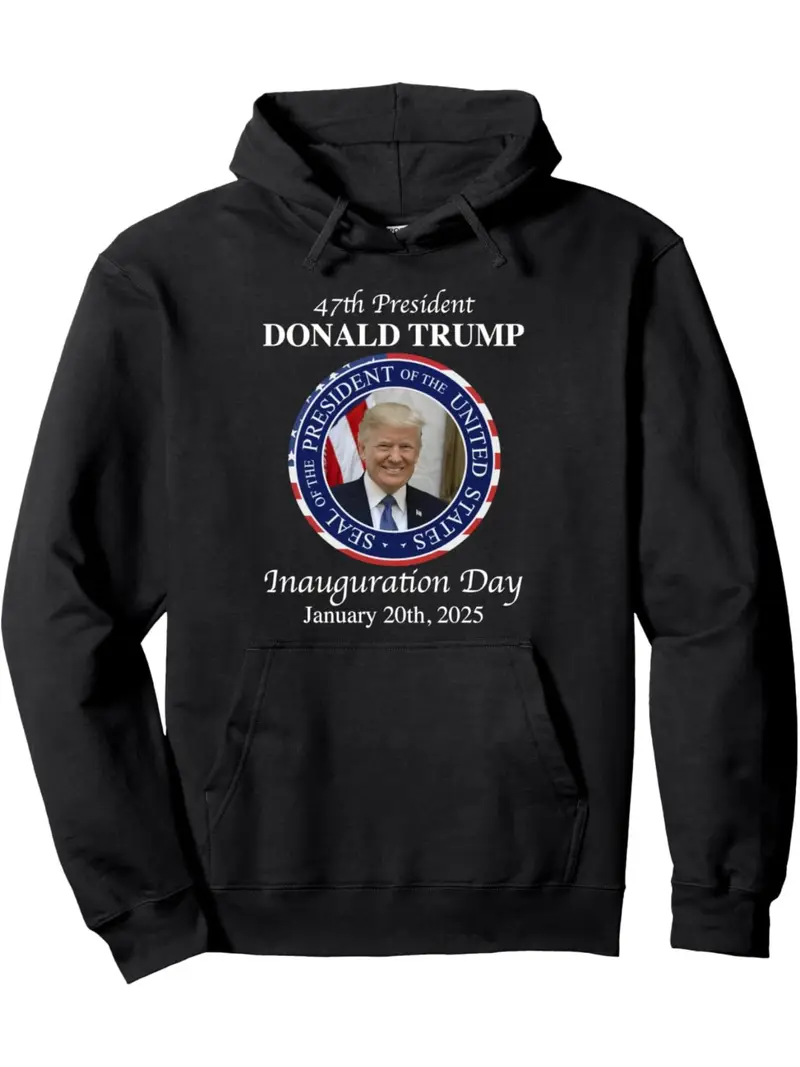 47 President Donald Trump Inauguration Day 2025 Memorabilia Pullover ...