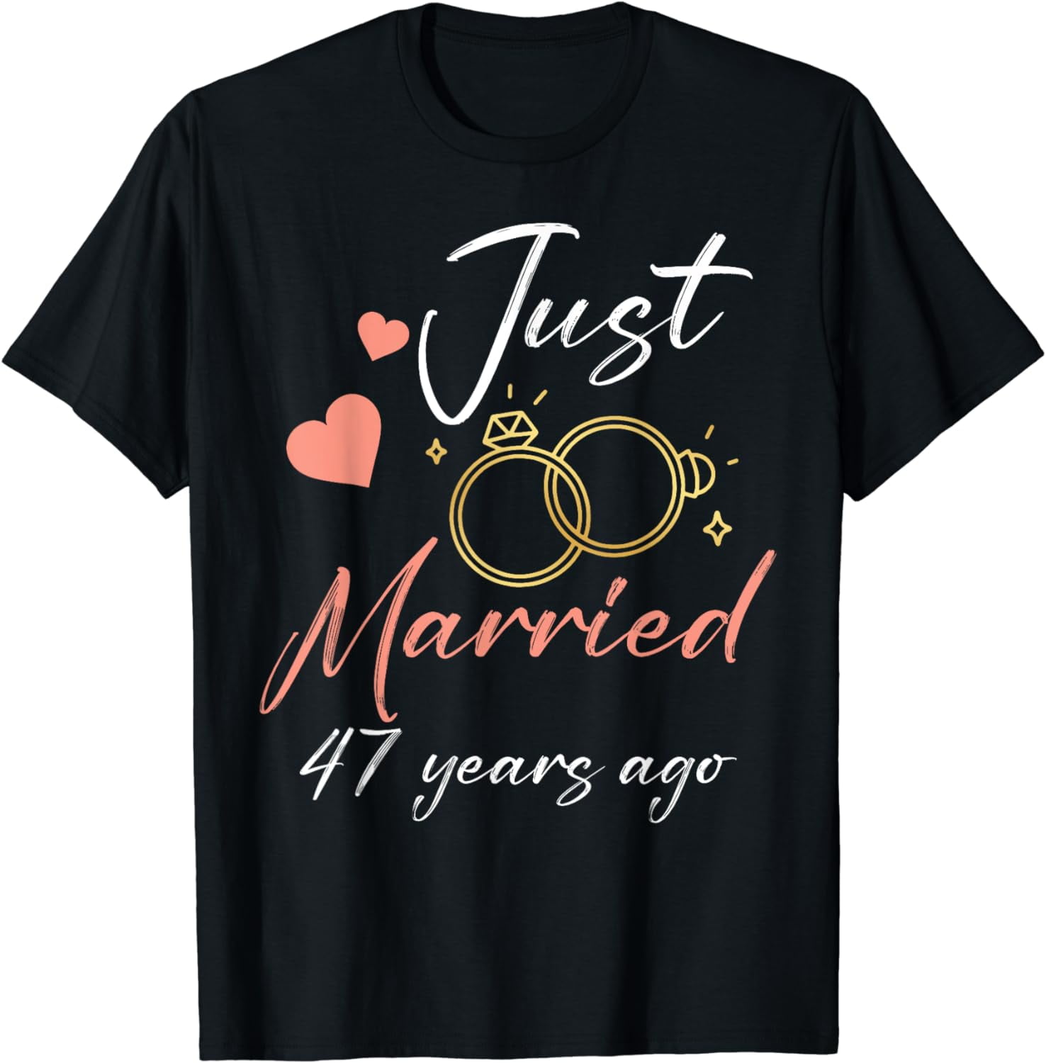 47 Years Marriage Anniversary Wedding Ring Just Married T-Shirt ...