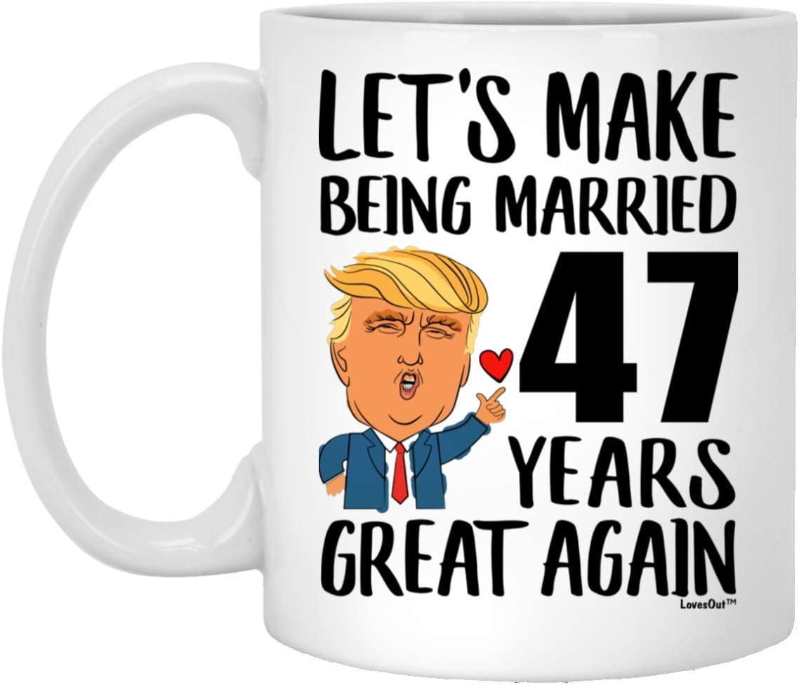47th Anniversary Mug for Wife Lets Make Being Married 47 Years Great ...