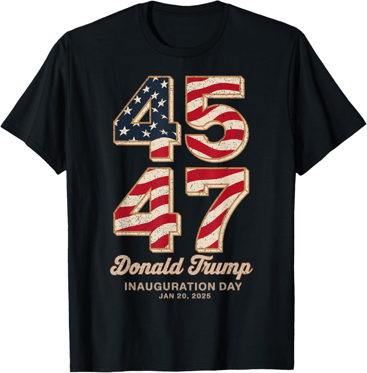 47th President Donald Trump Inauguration Day 2025 Patriotic T-Shirt ...